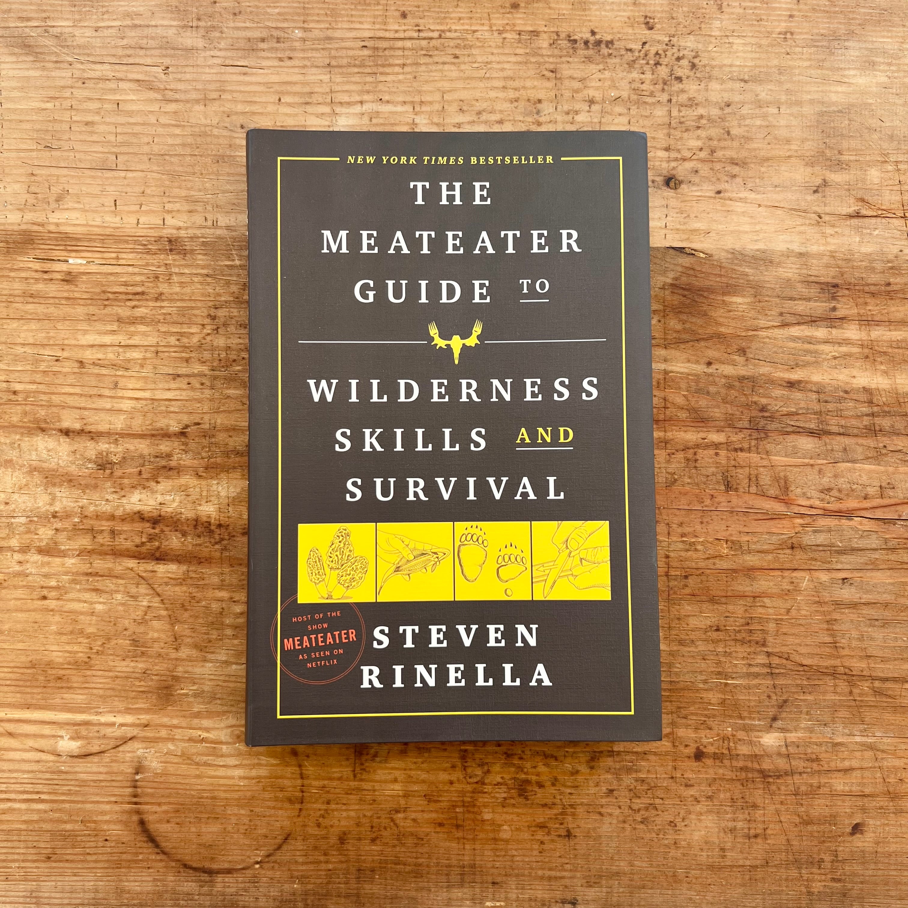The MeatEater Guide to Wilderness Skills and Survival Two Sons
